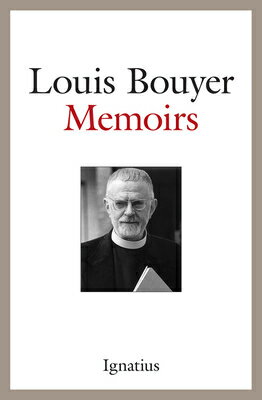 楽天ブックス: Memoirs - Louis Bouyer - 9781586176952 : 洋書