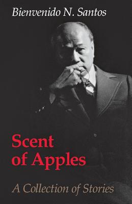 楽天ブックス: Scent of Apples - Bienvenido N. Santos - 9780295956954 : 洋書