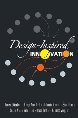 楽天ブックス: Design-Inspired Innovation - James M. Utterback - 9789812566959 ...