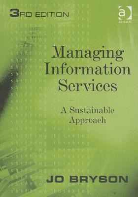 楽天ブックス: Managing Information Services: A Sustainable Approach - Jo ...