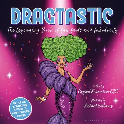 楽天ブックス: Dragtastic: The Legendary Book of Fun, Facts and Fabulosity ...