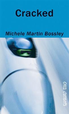 楽天ブックス: Cracked - Michele Martin Bossley - 9781551437002 : 洋書