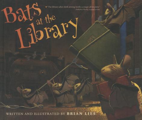 楽天ブックス: Bats at the Library - Brian Lies - 9781627657006 : 洋書