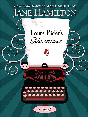 楽天ブックス: Laura Riders Masterpiece - Jane Hamilton - 9781410417008 : 洋書