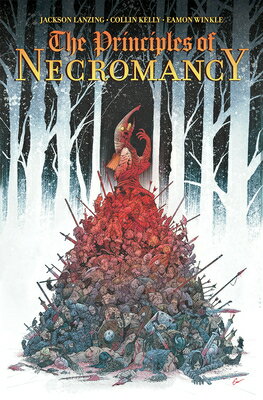 楽天ブックス: The Principles of Necromancy, Volume 1 - Collin Kelly ...