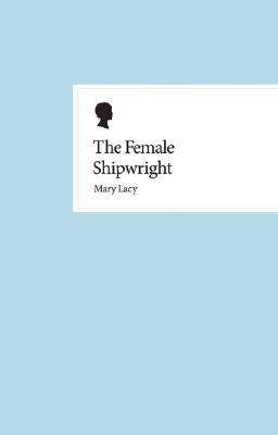 楽天ブックス: The History of the Female Shipwright - Mary Lacy ...