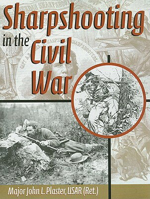 楽天ブックス: Sharpshooting in the Civil War - John L. Plaster ...