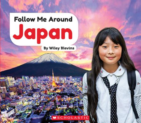 楽天ブックス: Japan (Follow Me Around) - Wiley Blevins - 9780531237052 : 洋書