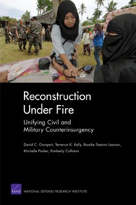 楽天ブックス: Reconstruction Under Fire: Unifying Civil and Military ...