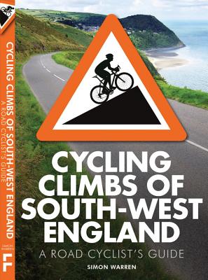 楽天ブックス: Cycling Climbs of South-West England - Simon Warren ...
