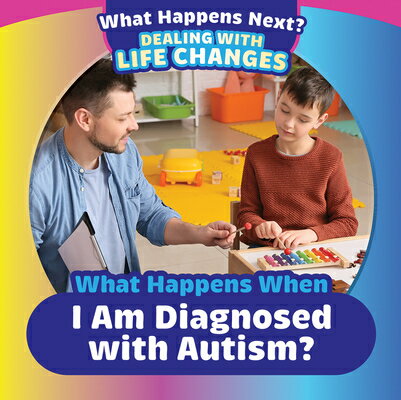 楽天ブックス: What Happens When I Am Diagnosed with Autism? - Danielle Haynes ...