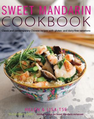 楽天ブックス: Sweet Mandarin Cookbook: Classic and Contemporary Chinese ...