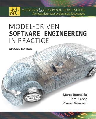 楽天ブックス: Model-Driven Software Engineering in Practice - Marco Brambilla - 9781627057080 : 洋書