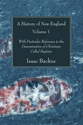 楽天ブックス: A History of New England, 2 Volumes: With Particular Reference ...