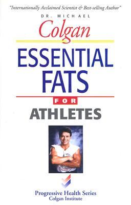楽天ブックス: Essential Fats for Athletes - Michael Colgan - 9781896817088 : 洋書