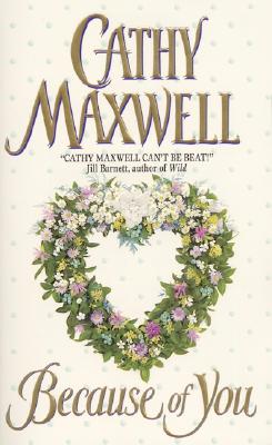 楽天ブックス: Because of You - Cathy Maxwell - 9780380797103 : 洋書