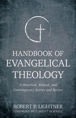 楽天ブックス: Handbook of Evangelical Theology: A Historical, Biblical, and ...