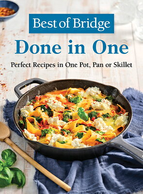 楽天ブックス: Best of Bridge Done in One: Perfect Recipes in One Pot, Pan or ...