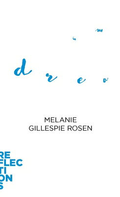 楽天ブックス: Dreams: Brief Books about Big Ideas - Melanie Gillespie Rosen ...