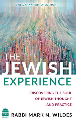 楽天ブックス: The Jewish Experience: Discovering the Soul of Jewish Thought ...