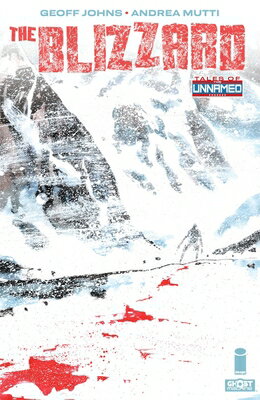 楽天ブックス: Tales of the Unnamed: The Blizzard - Geoff Johns ...
