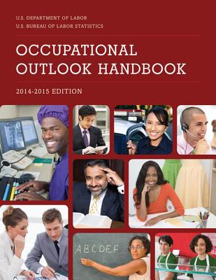 楽天ブックス: Occupational Outlook Handbook, 2014-2015 - Bureau of Labor ...
