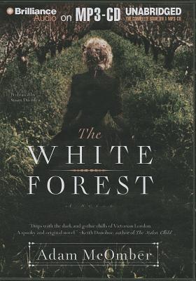 楽天ブックス: The White Forest - Adam McOmber - 9781469227139 : 洋書