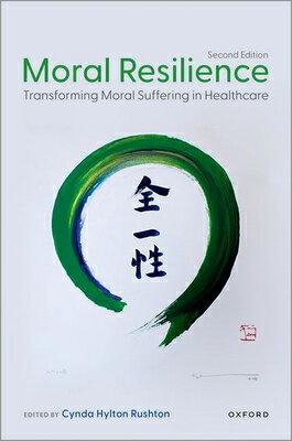 楽天ブックス: Moral Resilience: Transforming Moral Suffering in Healthcare ...