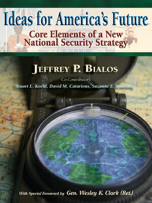 楽天ブックス: Ideas for America's Future: Core Elements of a New National ...