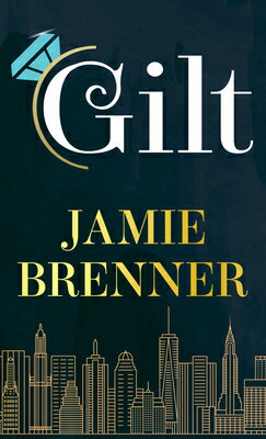 楽天ブックス: Gilt - Jamie Brenner - 9781432897154 : 洋書