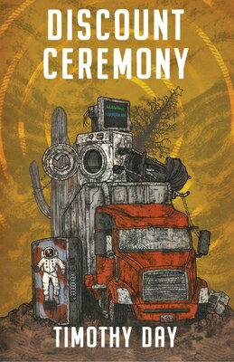 楽天ブックス: Discount Ceremony - Timothy Day - 9798987887158 : 洋書