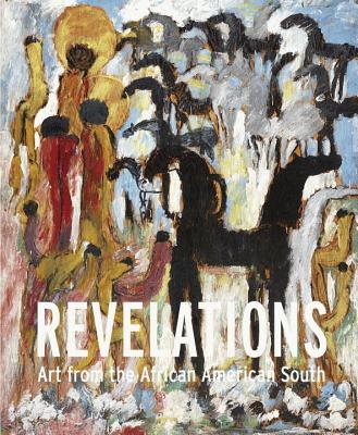 楽天ブックス: Revelations: Art from the African American South - Timothy ...