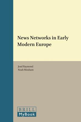 楽天ブックス: News Networks in Early Modern Europe - Joad Raymond ...