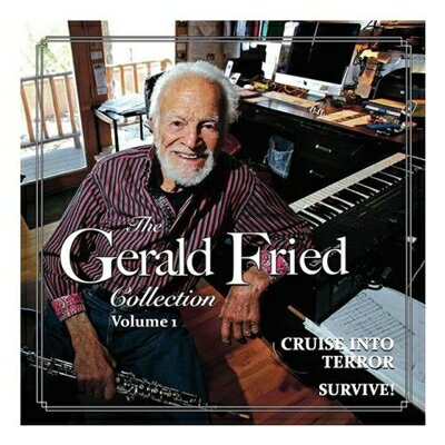 楽天ブックス: 【輸入盤】Gerald Fried Collection (Vol.1): Cruise Into Terror / Survive! - Gerald Fried ...