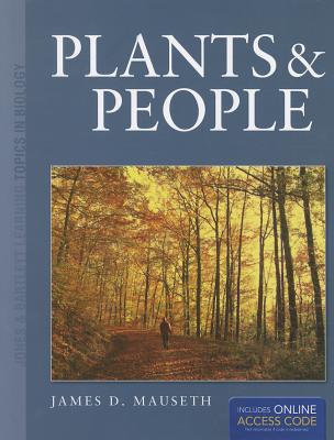 楽天ブックス: Plants and People - James D. Mauseth - 9781449657178 : 洋書