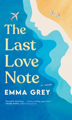 楽天ブックス: The Last Love Note - Emma Grey - 9781420517187 : 洋書