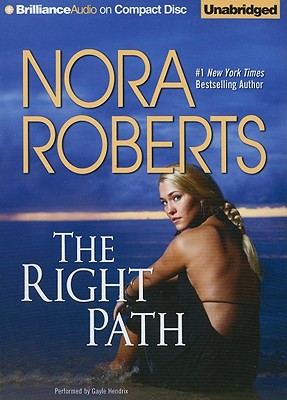 楽天ブックス: The Right Path - Nora Roberts - 9781441857187 : 洋書