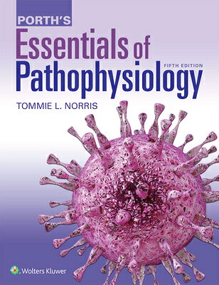 楽天ブックス: Porth's Essentials of Pathophysiology - Tommie L. Norris ...
