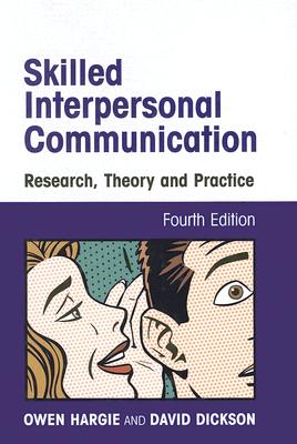 楽天ブックス: Skilled Interpersonal Communication: Research, Theory, and ...