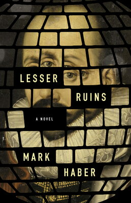 楽天ブックス: Lesser Ruins - Mark Haber - 9781566897198 : 洋書