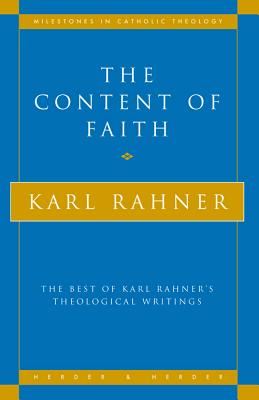 楽天ブックス: The Content of Faith: The Best of Karl Rahner's Theological ...