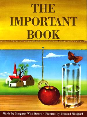 楽天ブックス: The Important Book - Margaret Wise Brown - 9780060207212 : 洋書