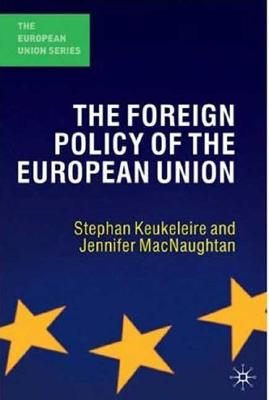 楽天ブックス: The Foreign Policy of the European Union - Jennifer Macnaughtan ...