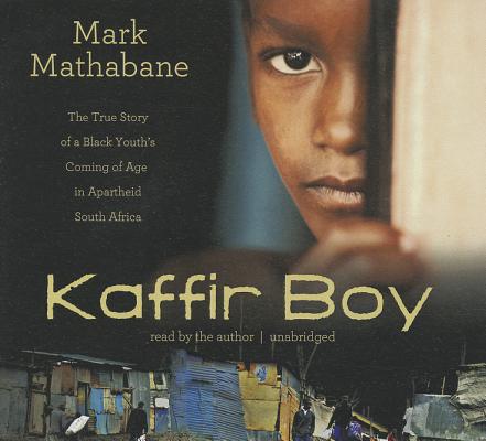楽天ブックス: Kaffir Boy: The True Story of a Black Youth's Coming of Age in ...