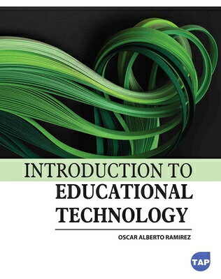 楽天ブックス: Introduction to Educational Technology - Oscar Alberto Ramirez ...