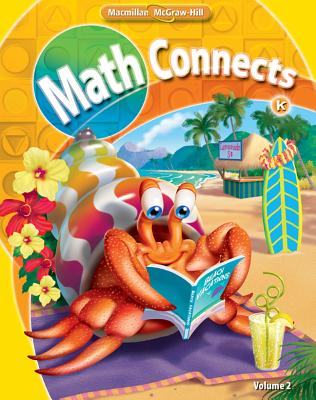 楽天ブックス: Math Connects: Grade K, Volume 2 - MacMillan/McGraw-Hill ...