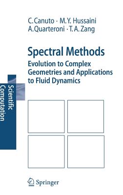 楽天ブックス: Spectral Methods: Evolution to Complex Geometries and Applications to Fluid Dynamics ...