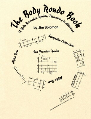 楽天ブックス: The Body Rondo Book: 12 Body Percussion Rondos, Elementary to ...