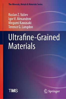 楽天ブックス: Ultrafine-Grained Materials - Ruslan Z. Valiev - 9783031317286 : 洋書