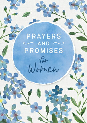 楽天ブックス: Prayers and Promises for Women - Toni Sortor - 9781643527307 : 洋書